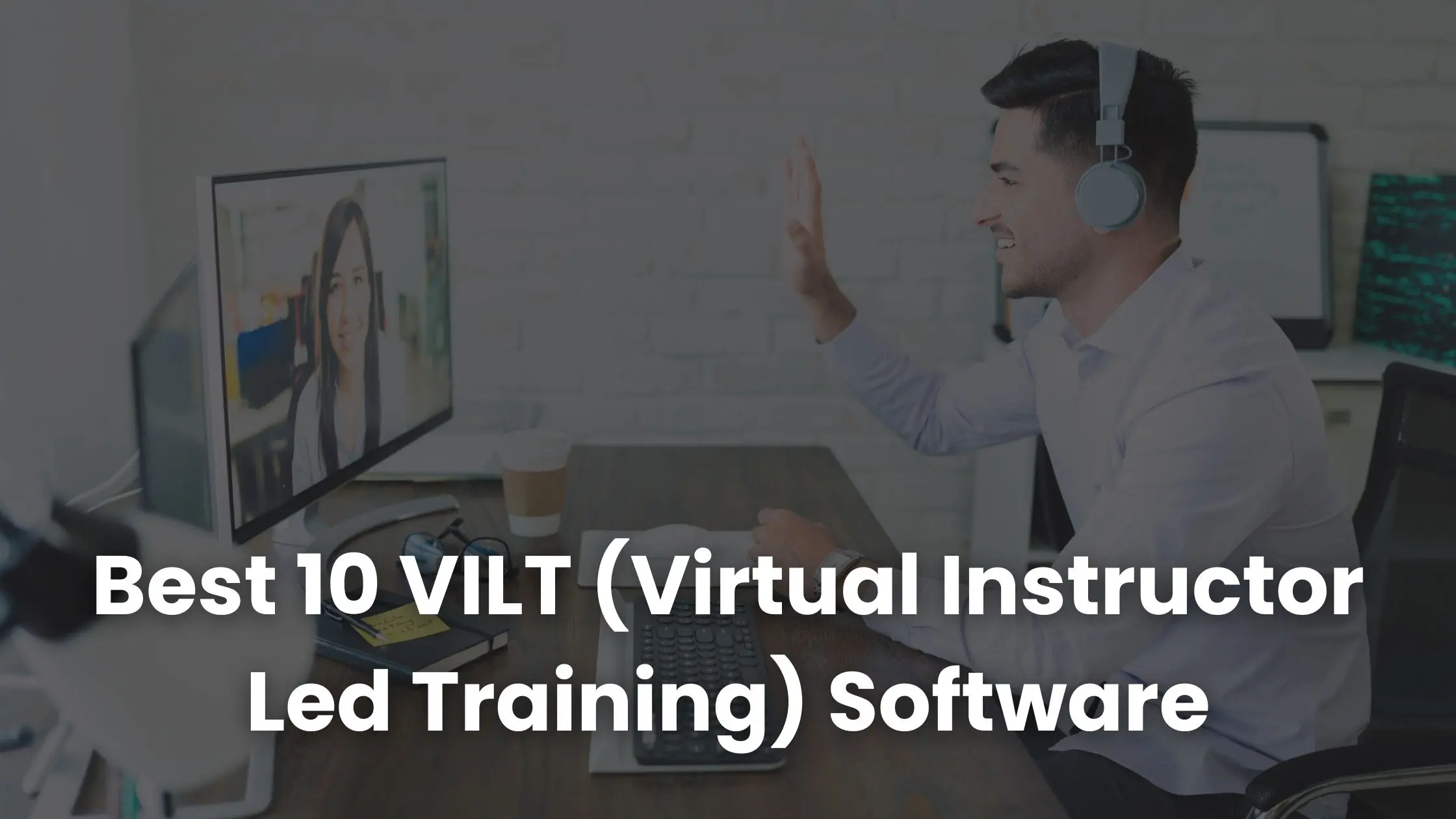 Los 10 mejores programas VILT (formación dirigida por un instructor virtual) | Coursebox AI